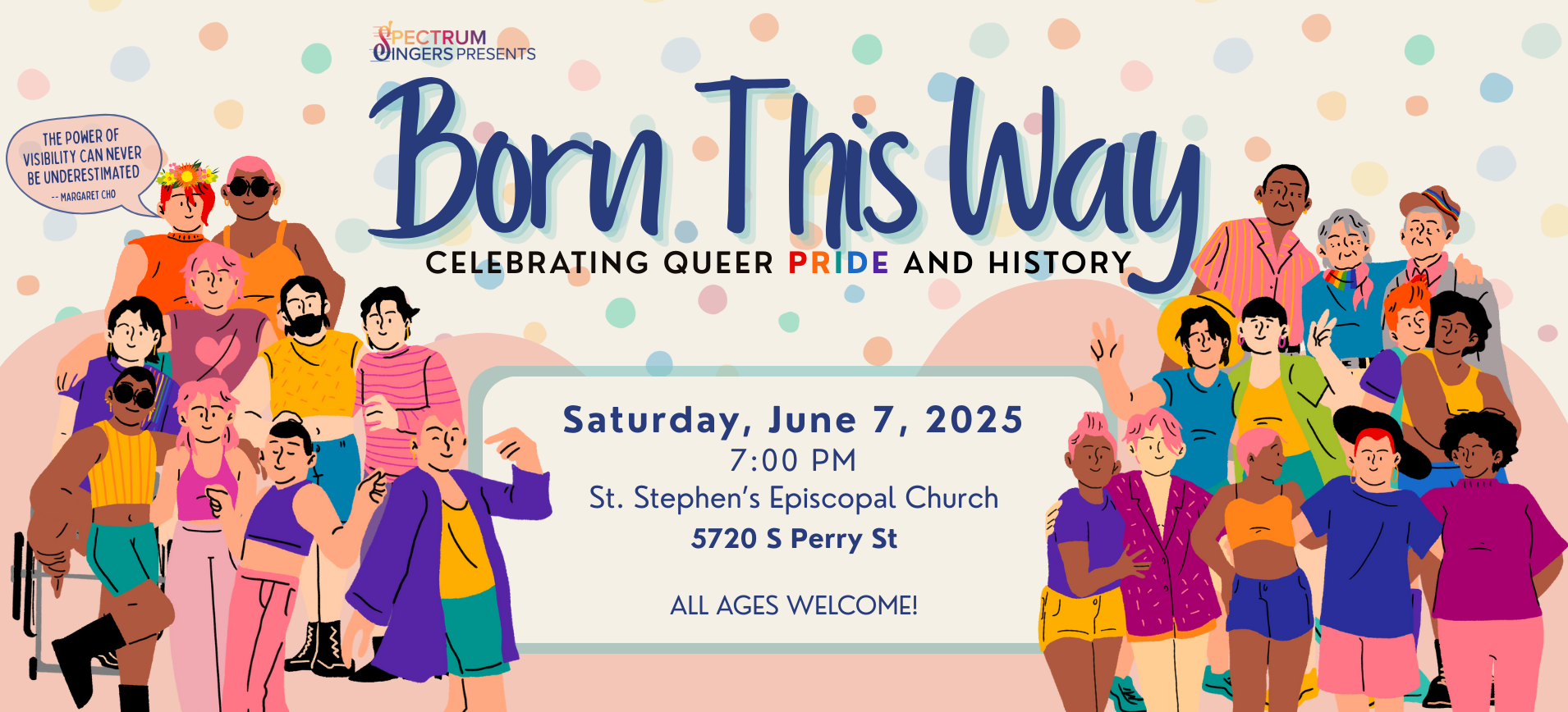 Our Spring Choir Concert: Born This Way! - Spectrum Singers